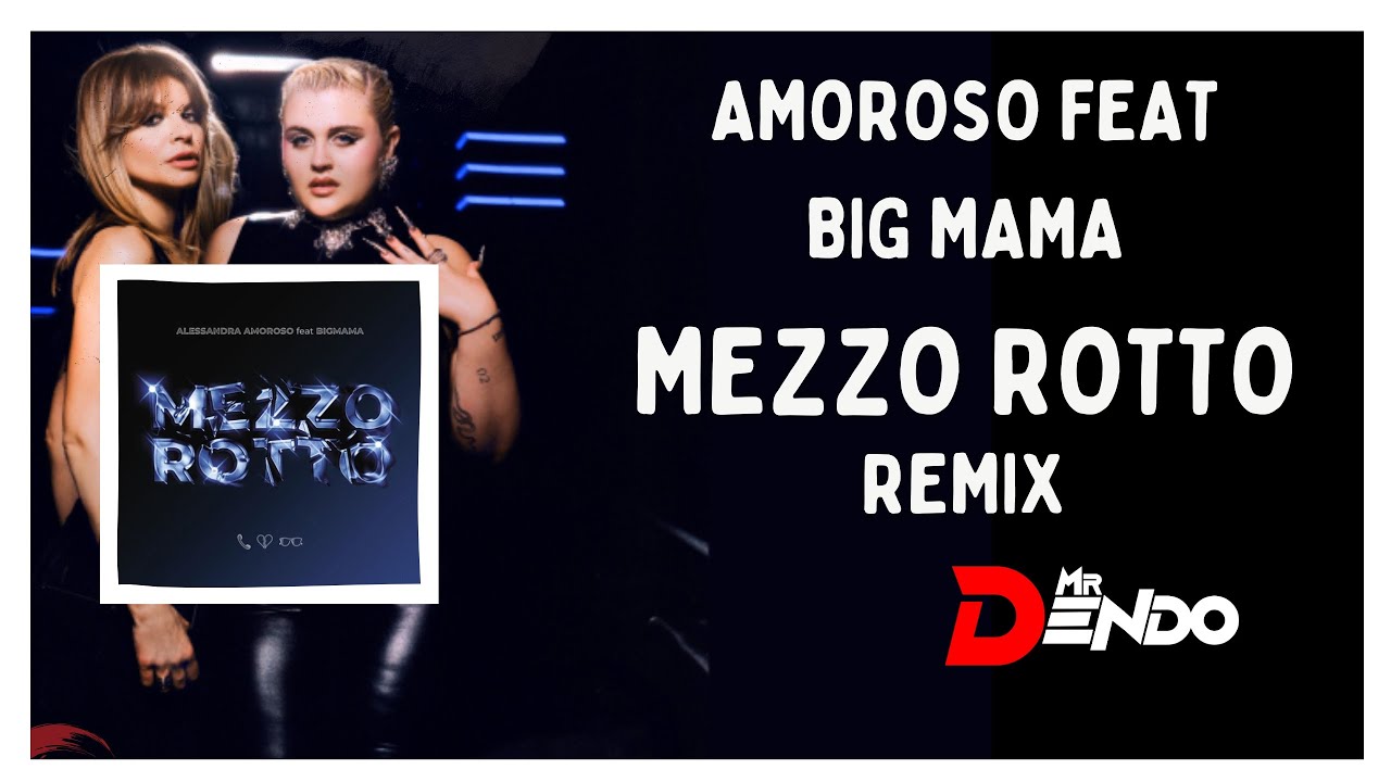 Alessandra Amoroso - Mezzo Rotto feat. Big Mama (Il Trip Del Vagabondo ...