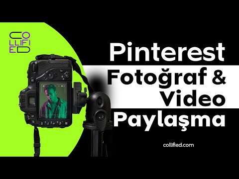 Pinterest'de fotoğraf veya video nasıl paylaşılır ?| Collified