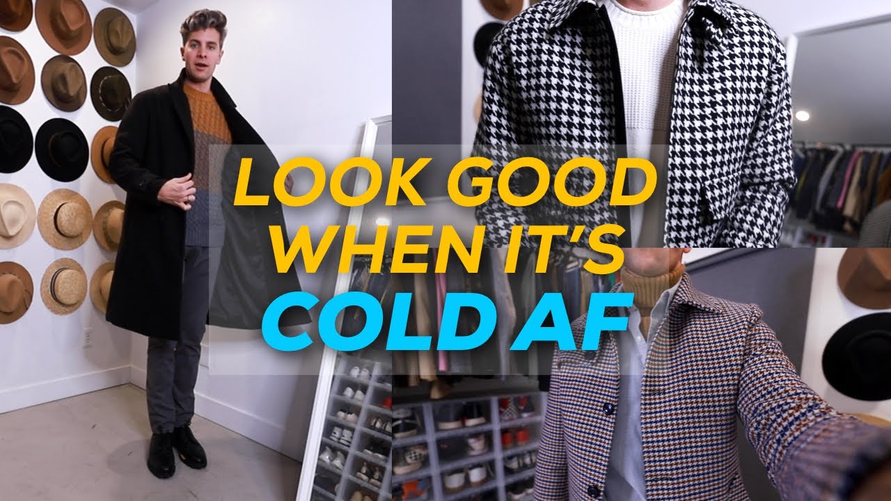 5 Ways to Look GOOD When It's Cold AF - YouTube