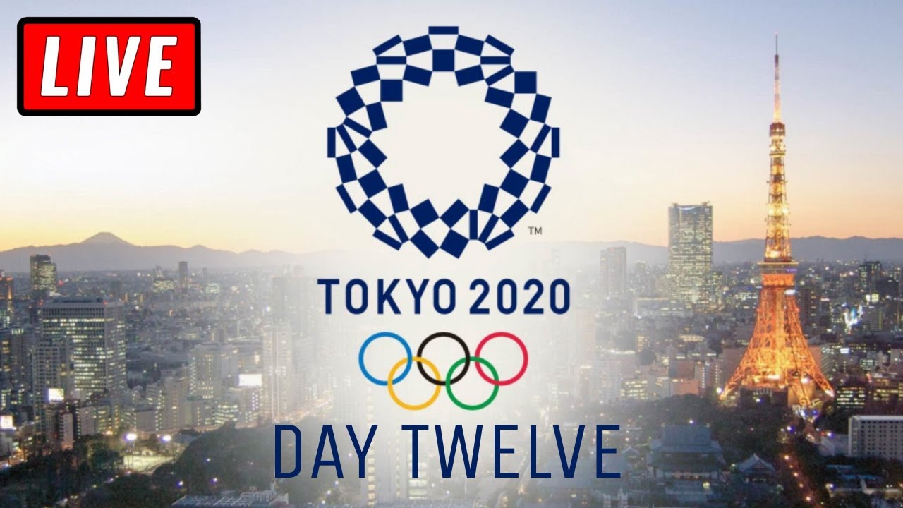 🔴 OLYMPICS TOKYO 2020 Live Stream - Day Twelve Watch Along Reactions ...
