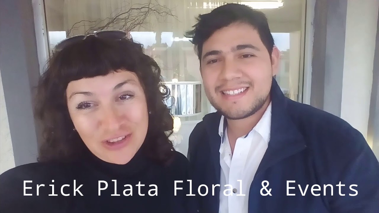 NEW! Erick Plata Floral & Events in Rocky Point - YouTube