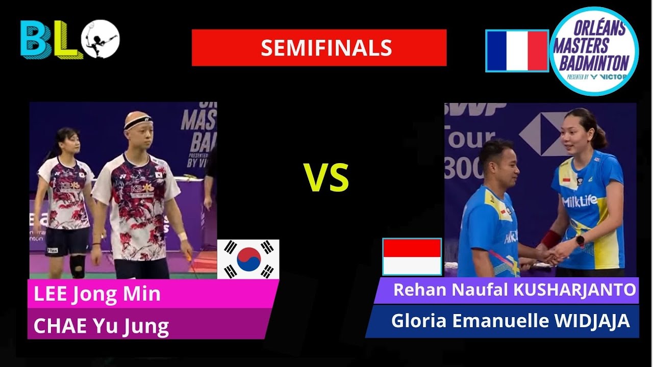 Kusharjanto/Widjaja (INA) vs Lee/Chae (KOR) | SEMIFINALS | ORLEANS ...