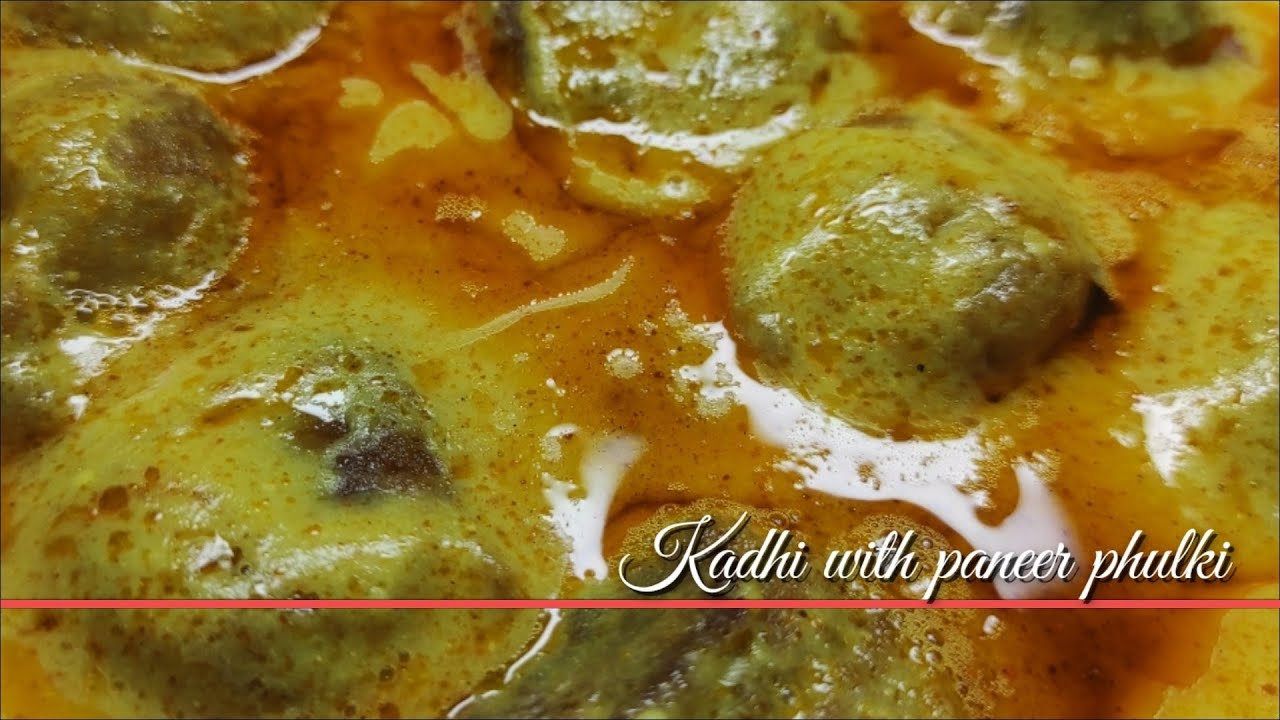 Kadhi with unique style paneer phulki by Tuaam e lazeez - YouTube
