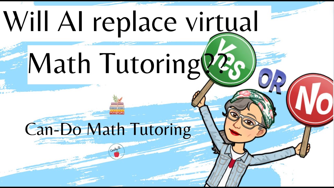 Will AI replace virtual Math Tutoring? - YouTube
