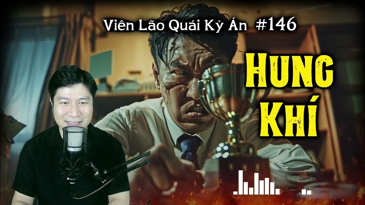 Viên Lão Quái Kỳ Án tập 146: HUNG KHÍ | Mâu thuẫn làm ăn chung, phạm tội phóng hỏa phi tang ...