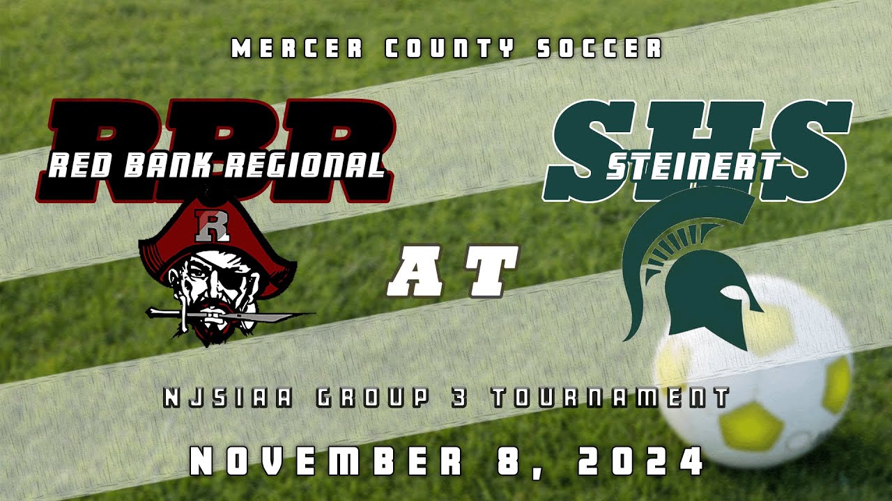 High School Boys Soccer | NJSIAA CJ Group 3 | Red Bank Regional Bucs at ...