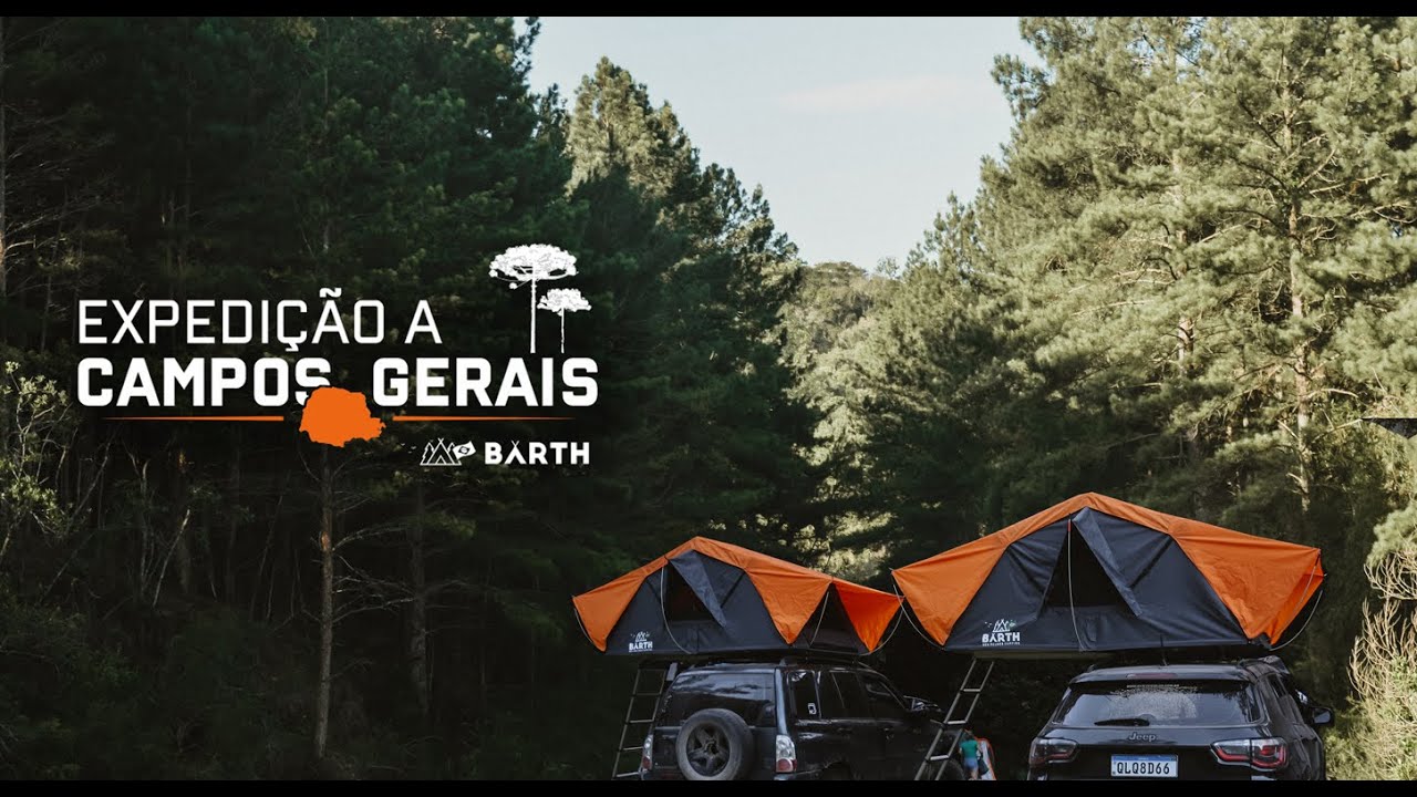 Expedição Barth Camping Campos Gerais - YouTube
