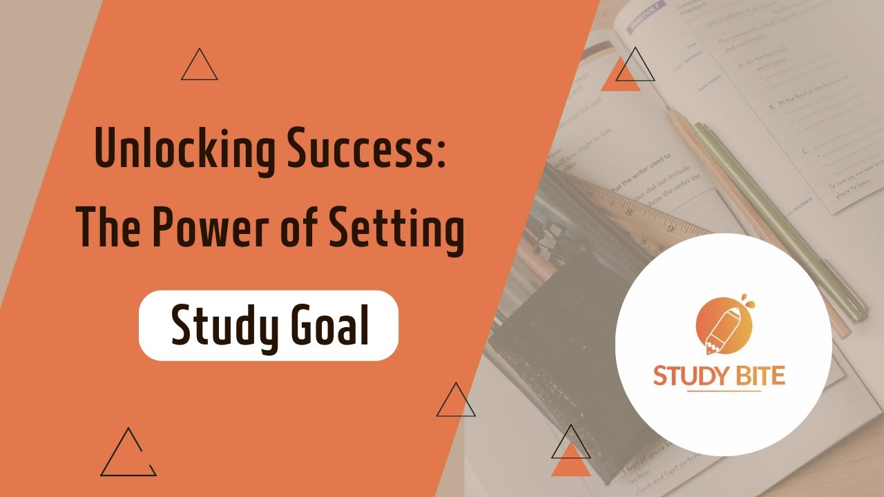 Unlocking Success: The Power of Setting Study Goals - YouTube