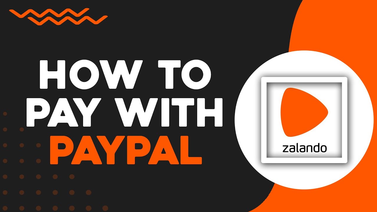 How To Pay with PayPal on Zalando (Quick Tutorial) - YouTube