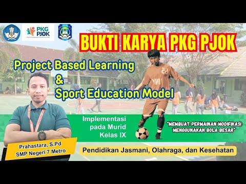 Aksi Nyata PKG PJOK dengan Implementasi Project Based Learning & Sport Education Model - YouTube