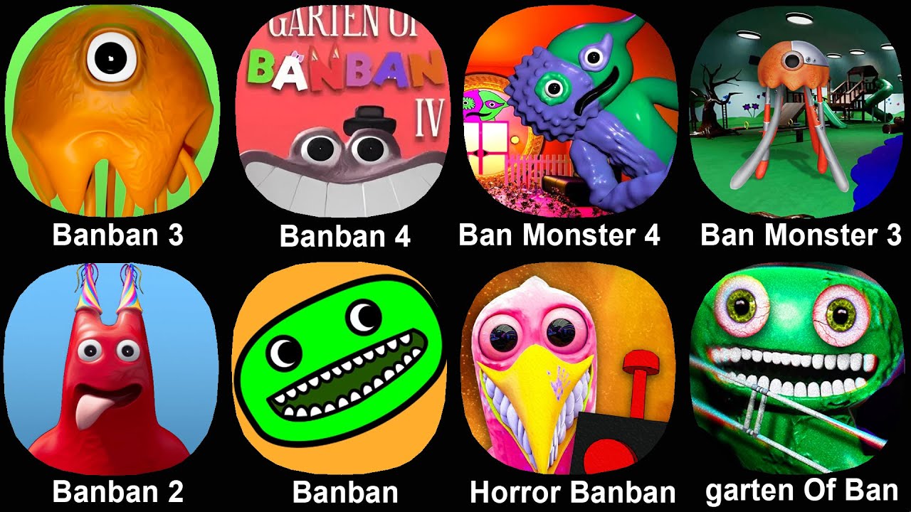 Garten Of Banban5, Garten Of Banban 4, Banban 3, Banban 2, Banban 1 ...