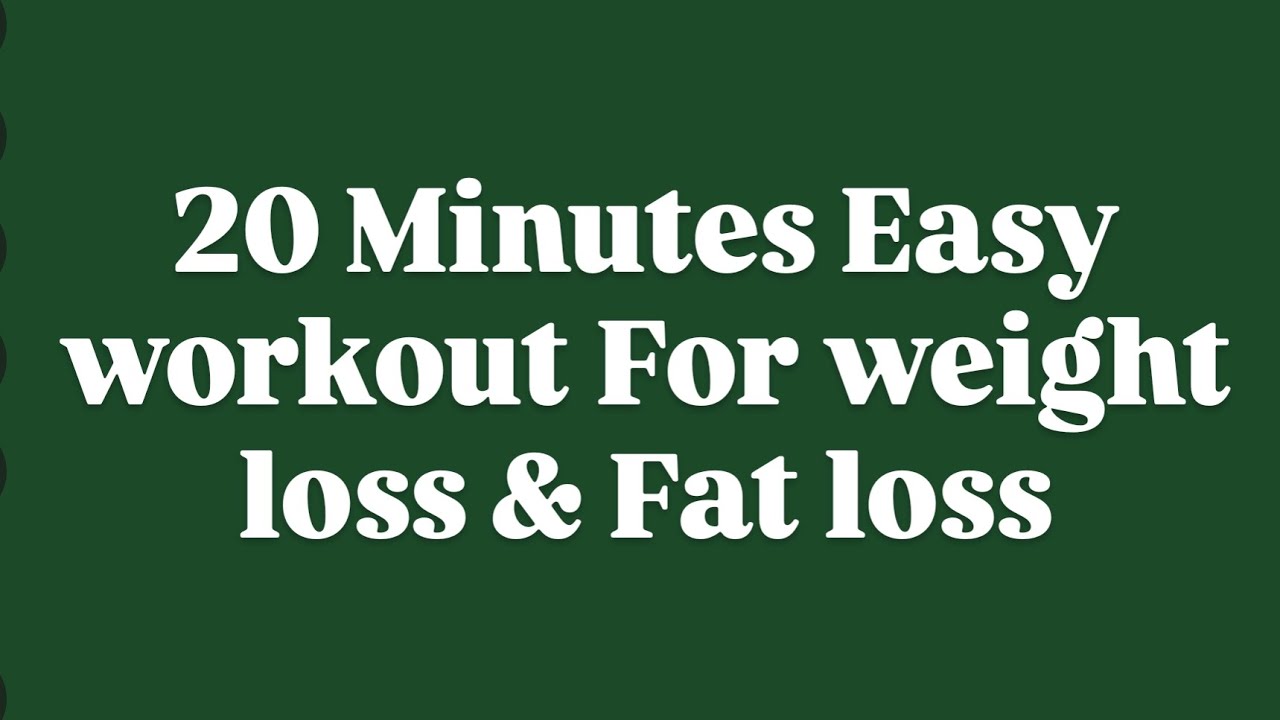 20 Minutes Easy Workout For Weight loss & Fat loss || 20 Minutes every ...