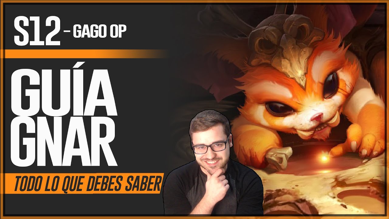 GUÍA GNAR S12 TOP | COMO JUGAR CON GNAR - COMBOS | HABILIDADES, RUNAS ...