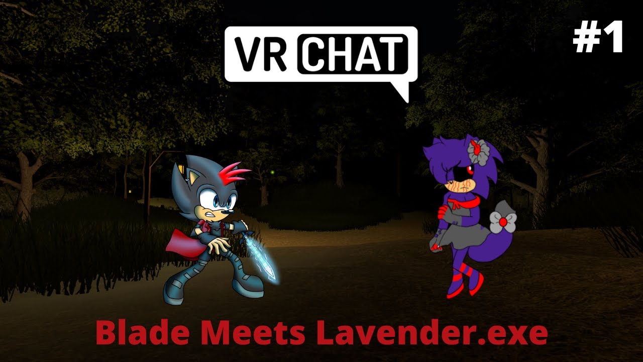 Blade Meets Lavender.exe (VRChat #1) - YouTube