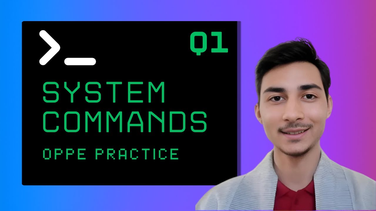 System Command OPPE Q1: Step-by-Step Solution & Logic Building | IITM - YouTube