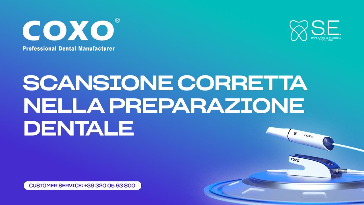 SCANSIONE CORRETTA NELLA PREPARAZIONE DENTALE | COXO Scanner Intraorale ...