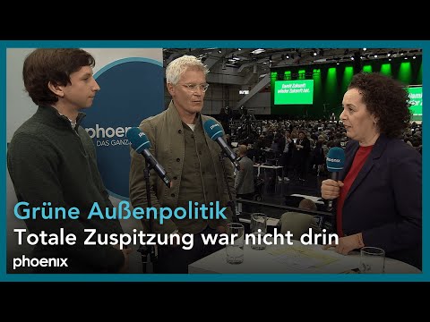 Grüne-Parteitag: Tobias Schulze (taz) und Peter Dausend (Die Zeit) zur Grünen-Außenpolitik