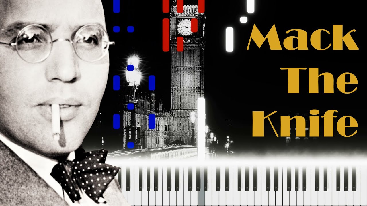 Mack The Knife / Die Moritat von Mackie Messer (Piano Tutorial) - Kurt ...