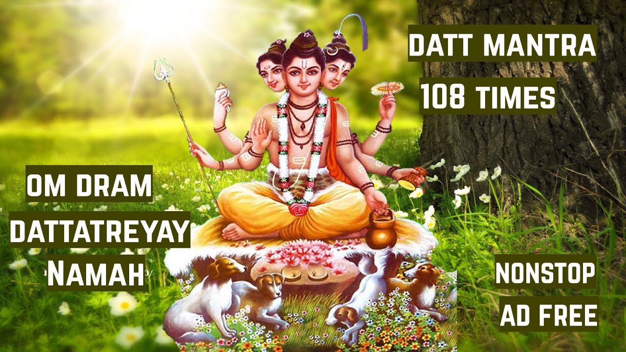 Datta Mantra 108 times | Om Dram Dattatreyaya Namah - YouTube