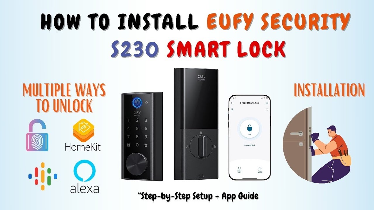 How to Install Eufy S230 Smart Lock | Step-by-Step + App Setup Tutorial ...