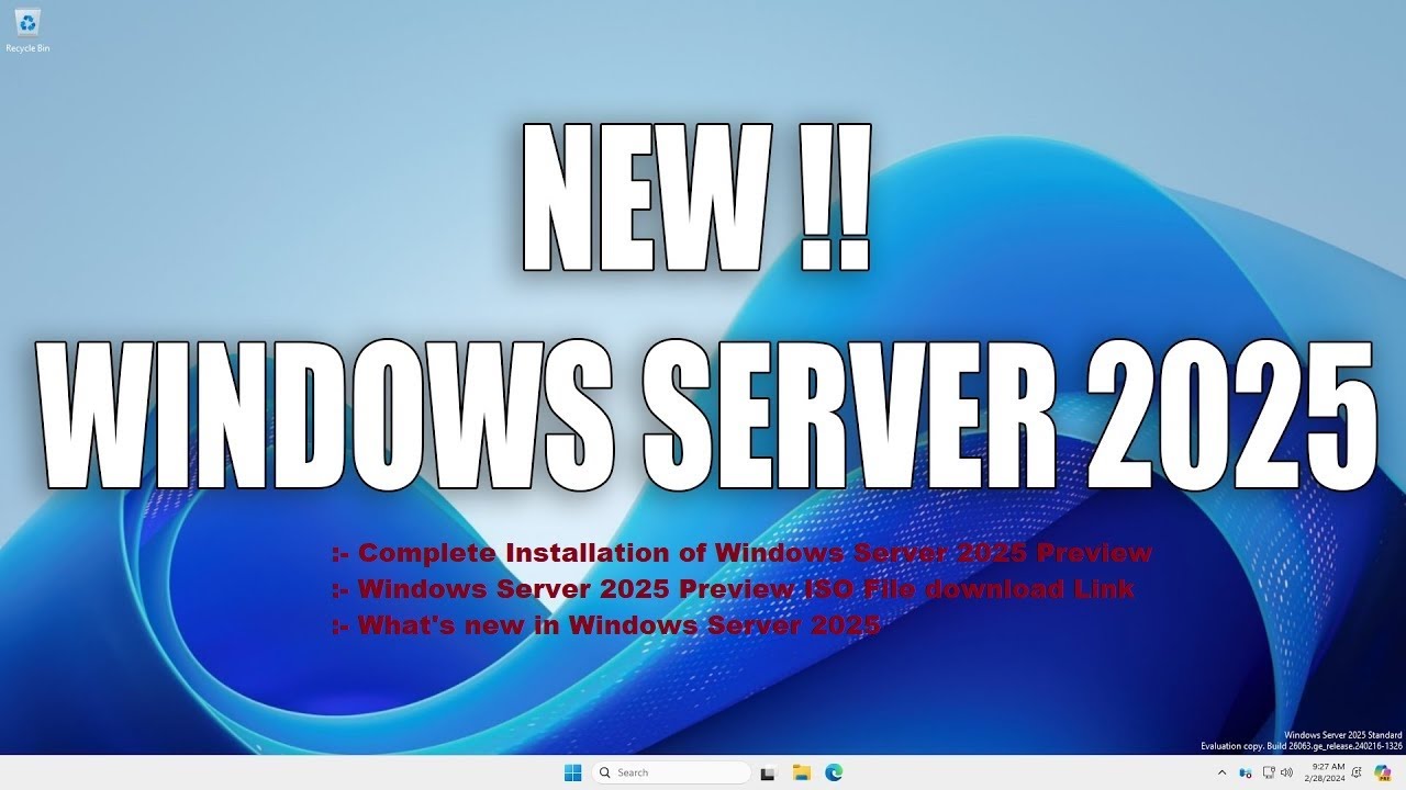 Installation & Quick Overview of Windows Server 2025 Preview | What's ...