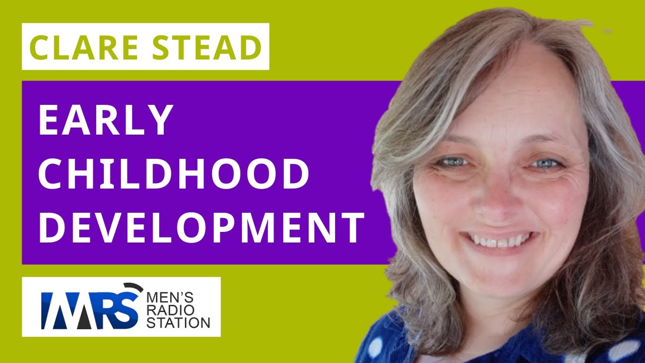 Clare Stead: Early Childhood Development - YouTube
