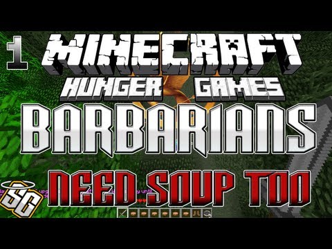 Minecraft: Hunger Games | Barbarians Need Soup Too | Part 1