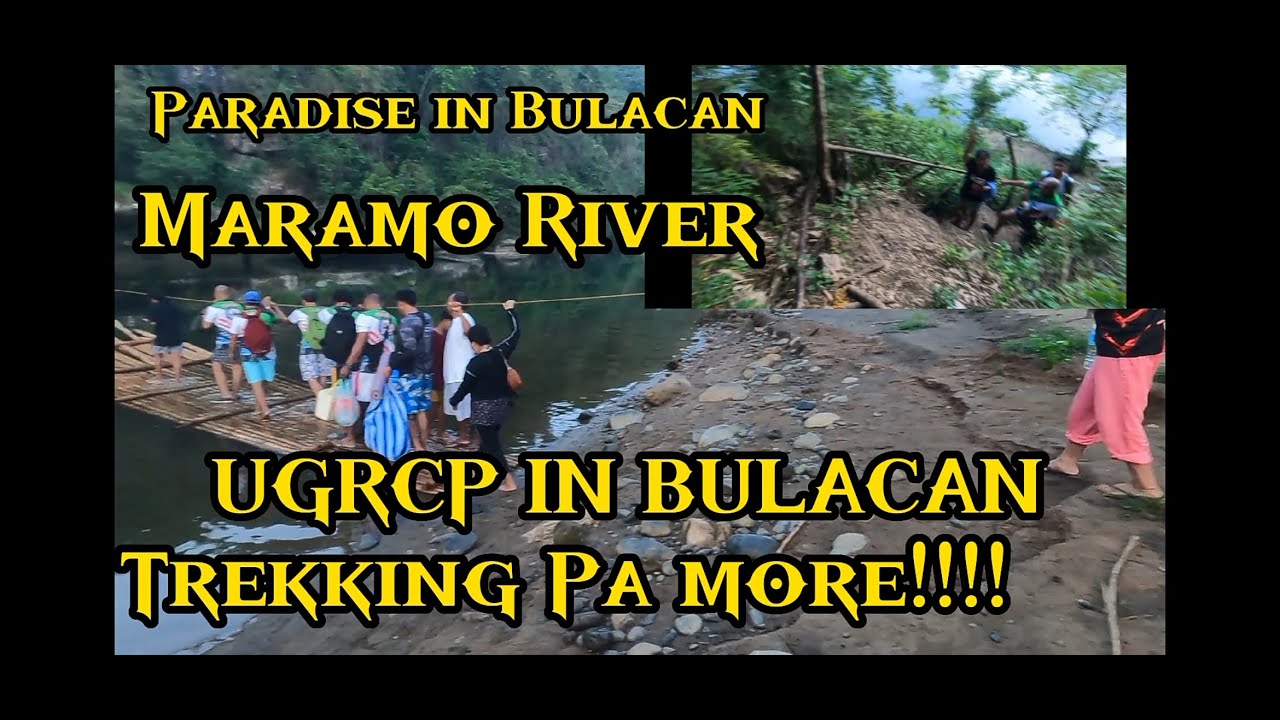 Trekking At Maramo River (Last Part) UGRCP In Norzagaray Bulacan - YouTube