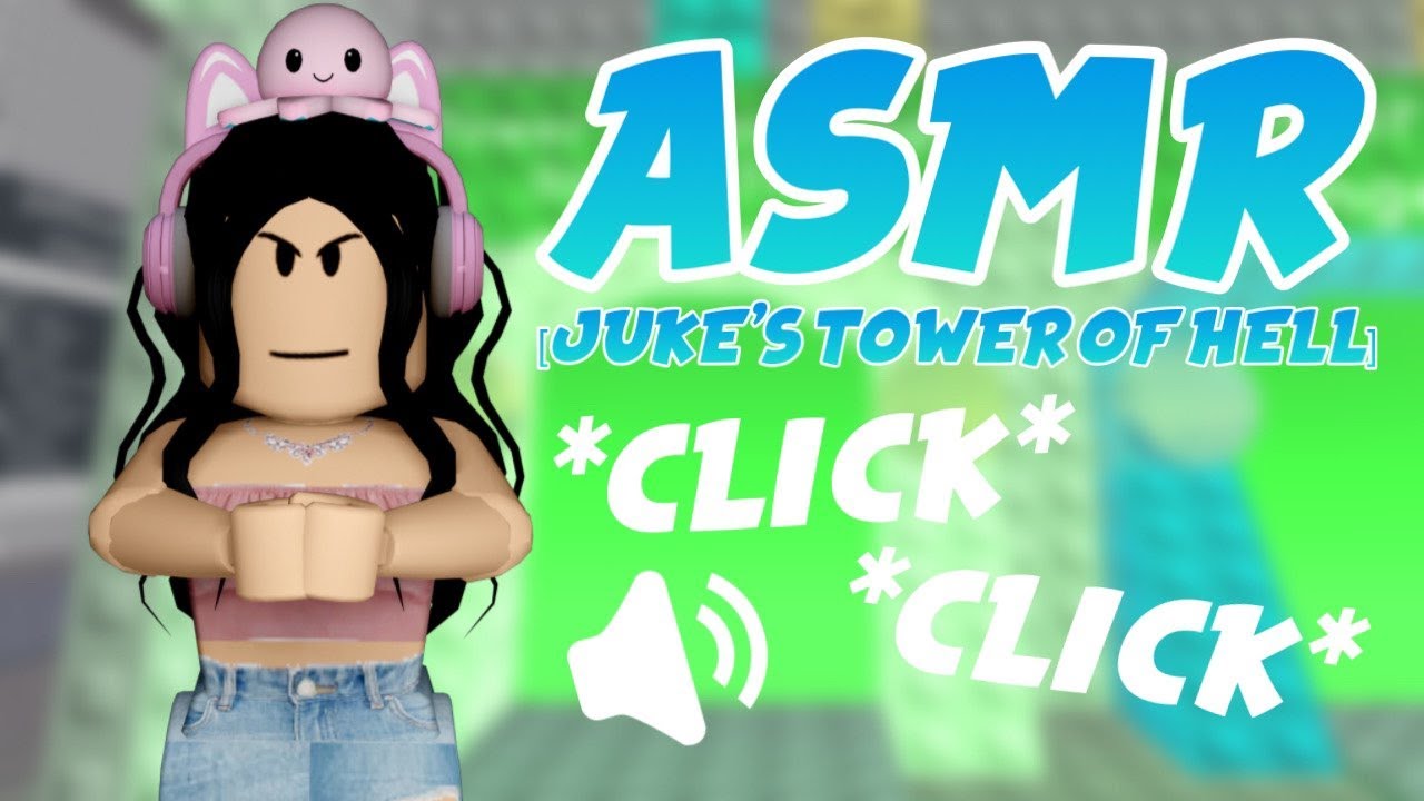 ROBLOX Juke's Tower of Hell but it's KEYBOARD ASMR... *VERY CLICKY ...