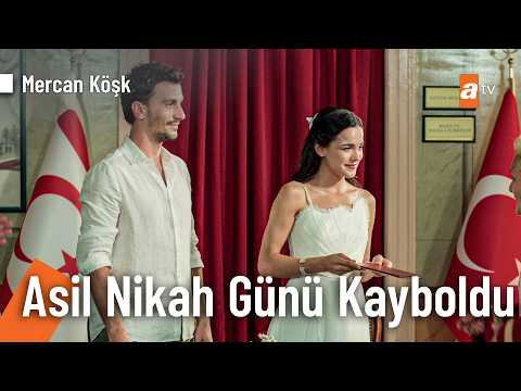 Cemre ve Asil'in nikah günü - Mercan Köşk 1. Bölüm
