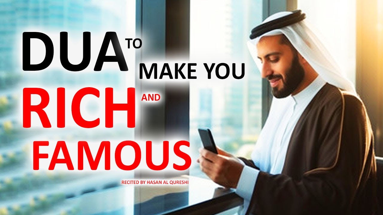 This Dua Will Make You Rich And Famous!! Amazin Dua - YouTube