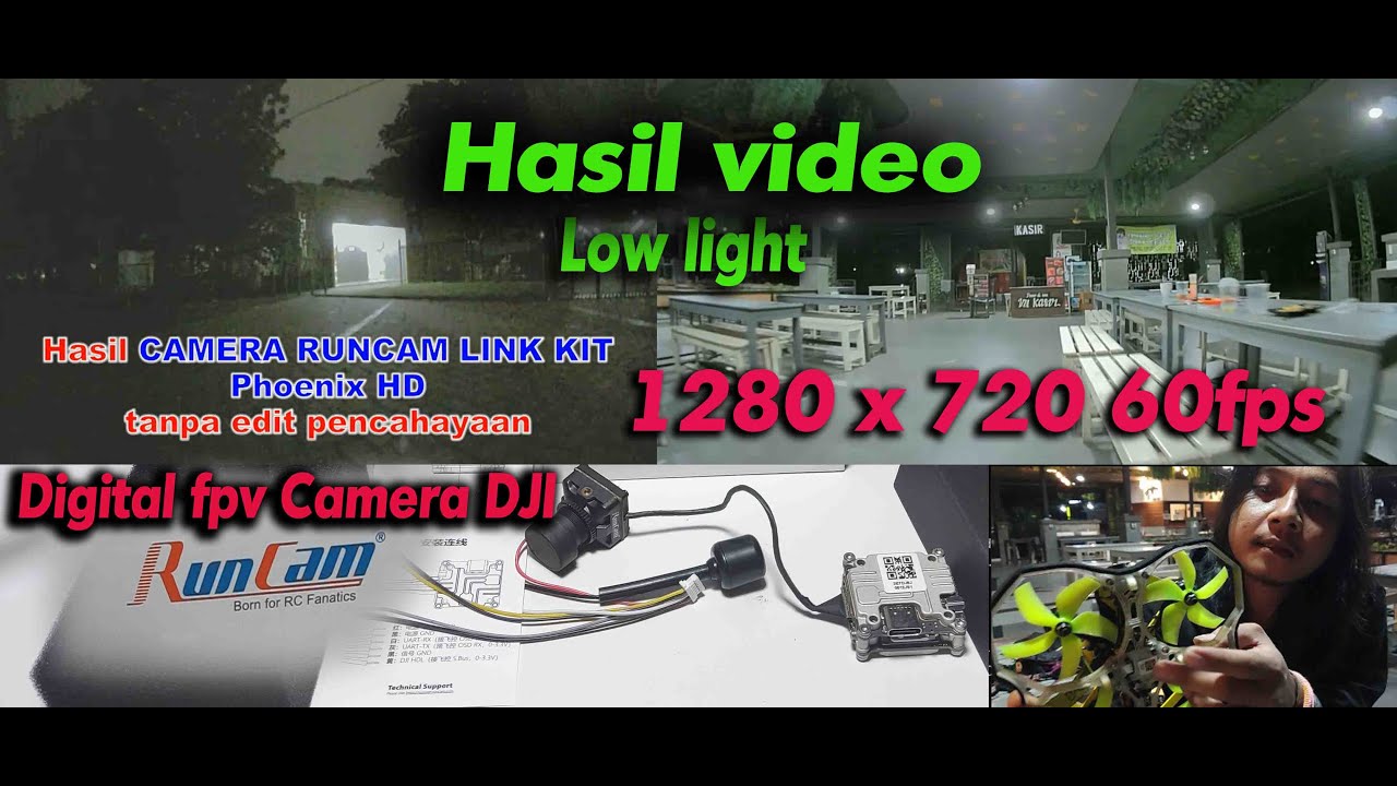 Test low light Camera RUN CAM Link KIT Phoenix HD ,DJI DIGITAL CAMERA ...