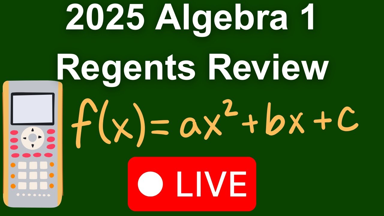 2025 NY Algebra 1 Regents Review - YouTube