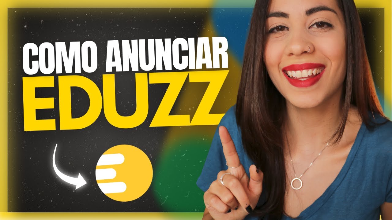 EDUZZ: Como VENDER e ANUNCIAR Como Afiliado no GOOGLE ADS | Como Fazer a PRIMEIRA VENDA na EDUZZ ...
