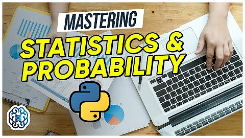 Mastering Probability and Statistics in Python - YouTube