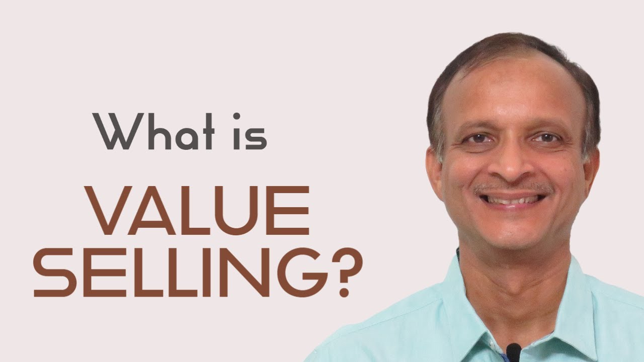What Is Value Selling YouTube what-is-value-selling-youtube
