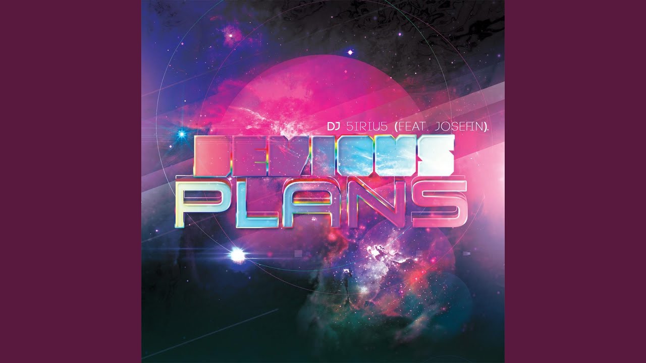 Devious Plans (feat. Josefin) (Radio Edit) - YouTube