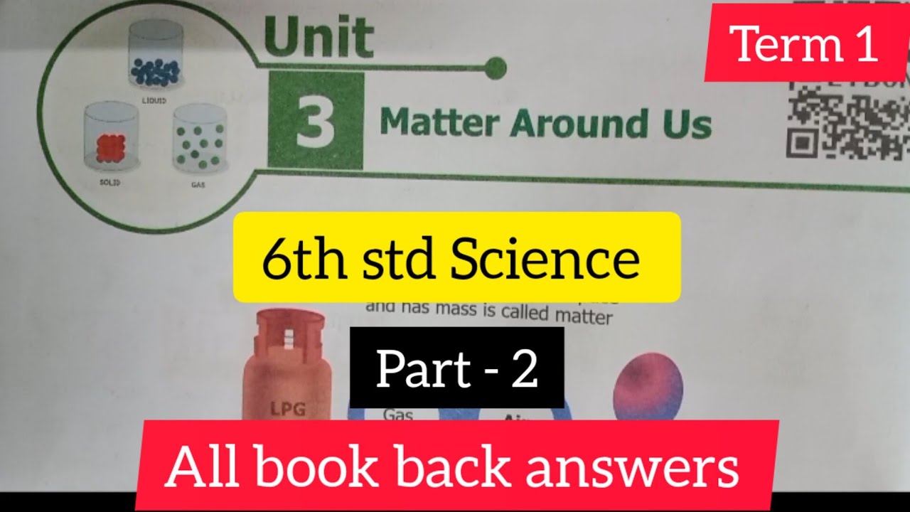 6th std science unit 3 Matter Around us // Part 2// All book back ...