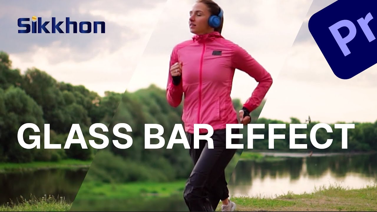 Create Stunning Glass Bar Effect in Premiere Pro | Sikkhon - YouTube