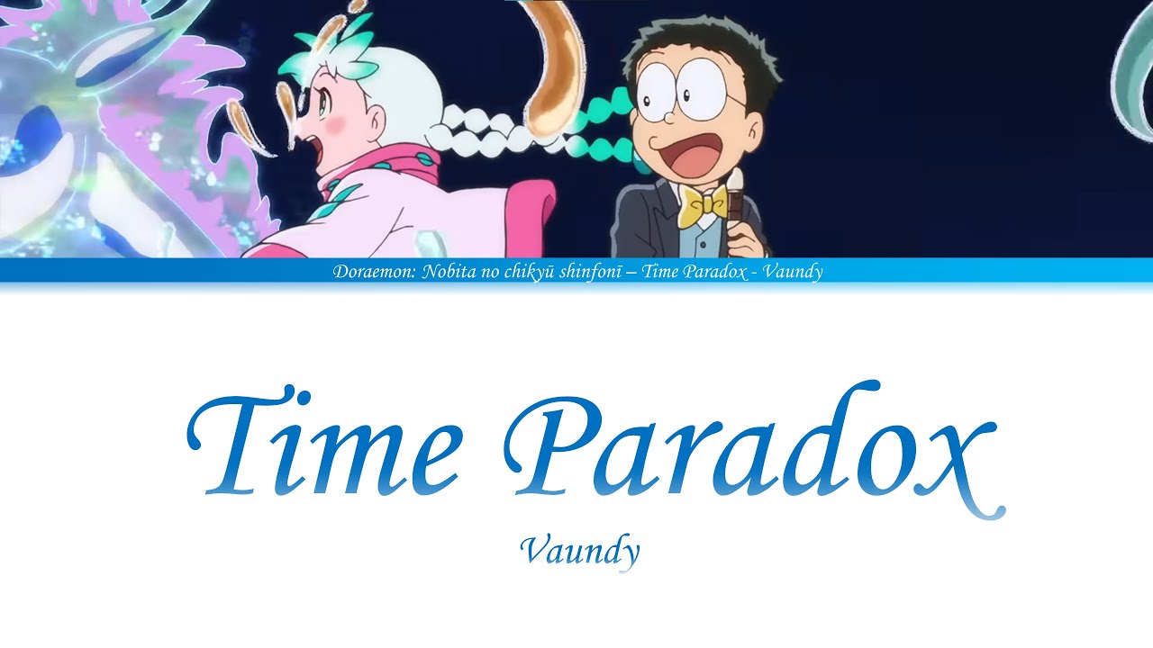 Doraemon: Nobita's Earth Symphony - "Time Paradox" - Vaundy (Lyrics ...