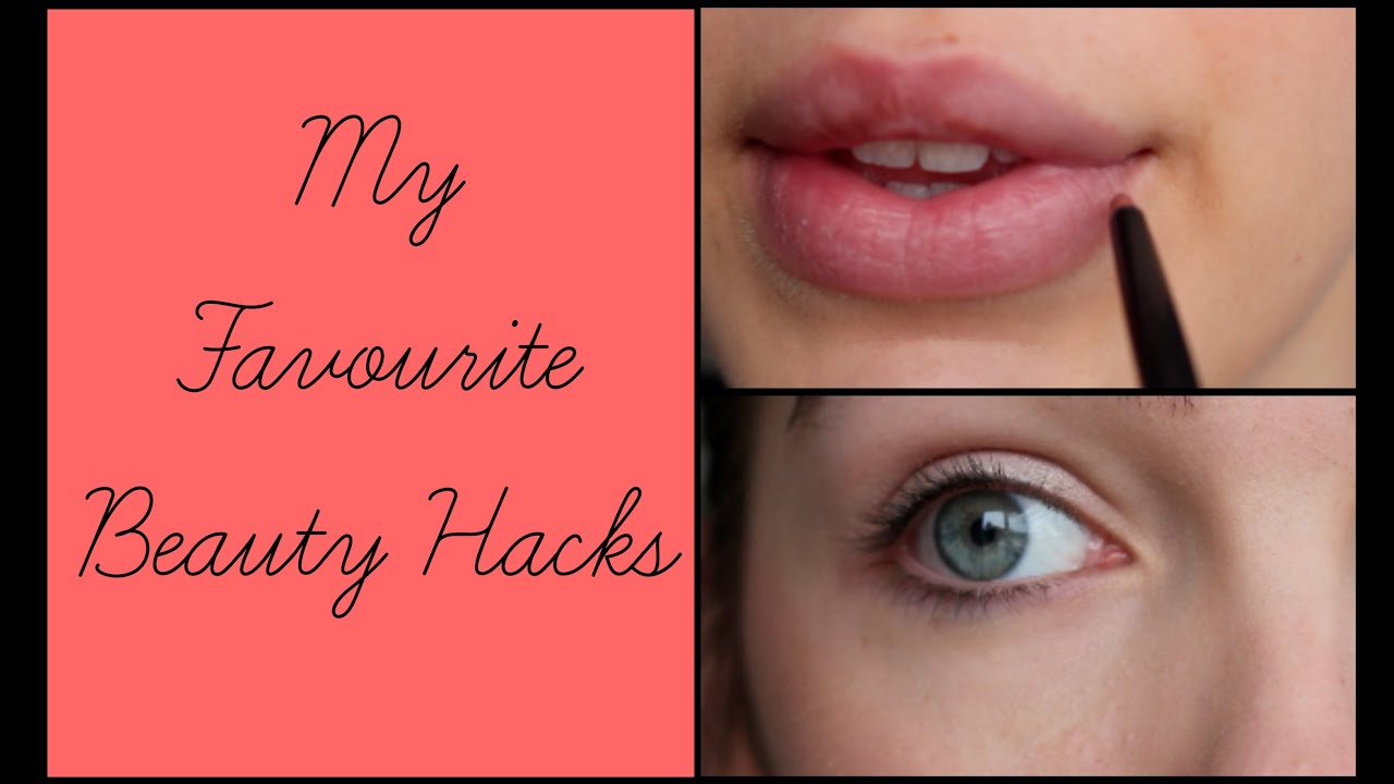 My Favourite Beauty Hacks Youtube