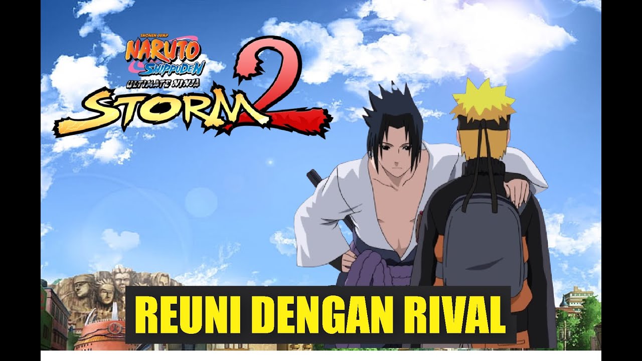 PERTEMUAN KEMBALI NARUTO DAN SASUKE!!! Guru ngeGame Naruto Shippuden ...