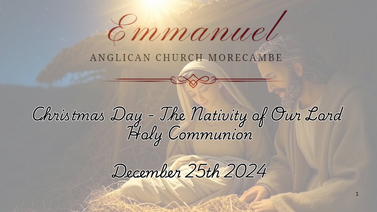 Christmas Day Holy Communion - YouTube