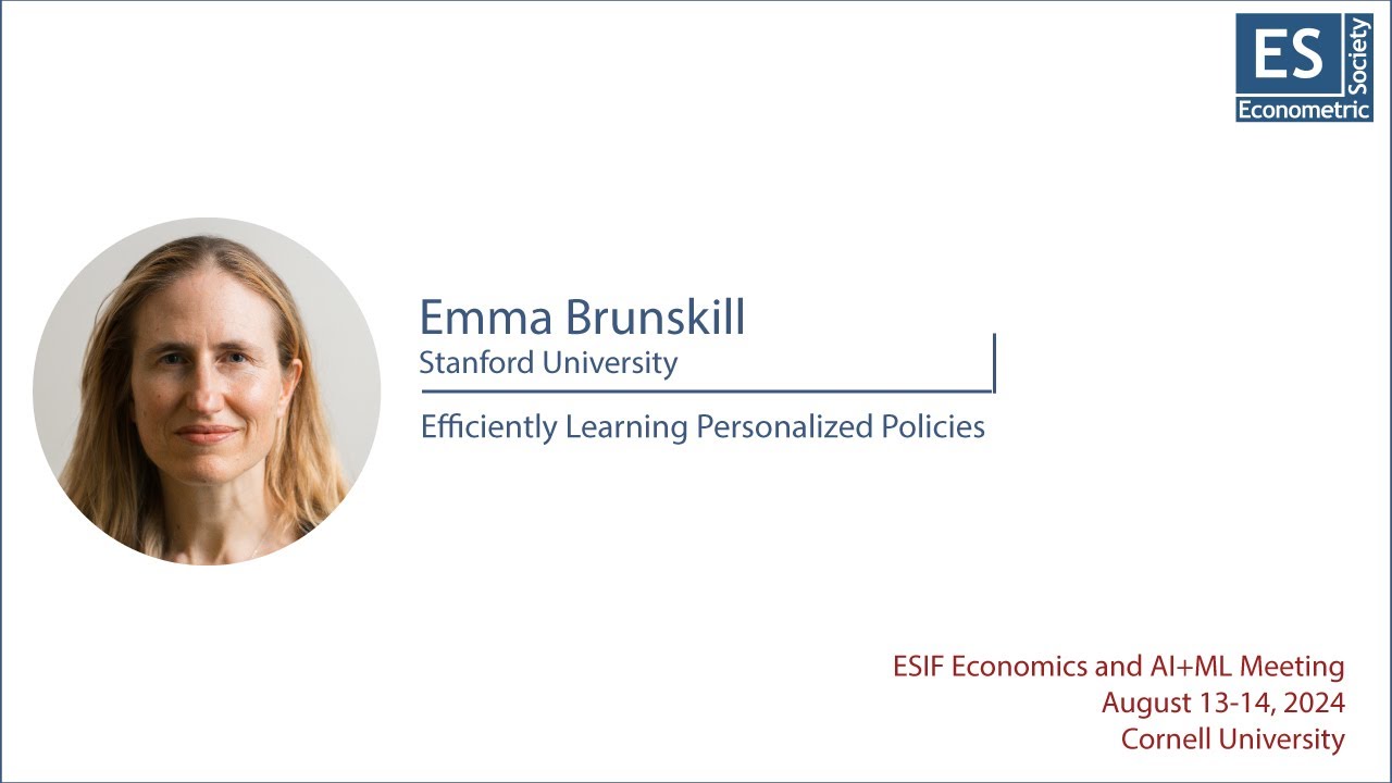 ES AI+ML 2024 | Efficiently Learning Personalized Policies by Emma ...