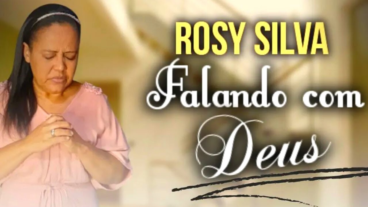 Rosy Silva | Falando com Deus [Lyric Video] - YouTube