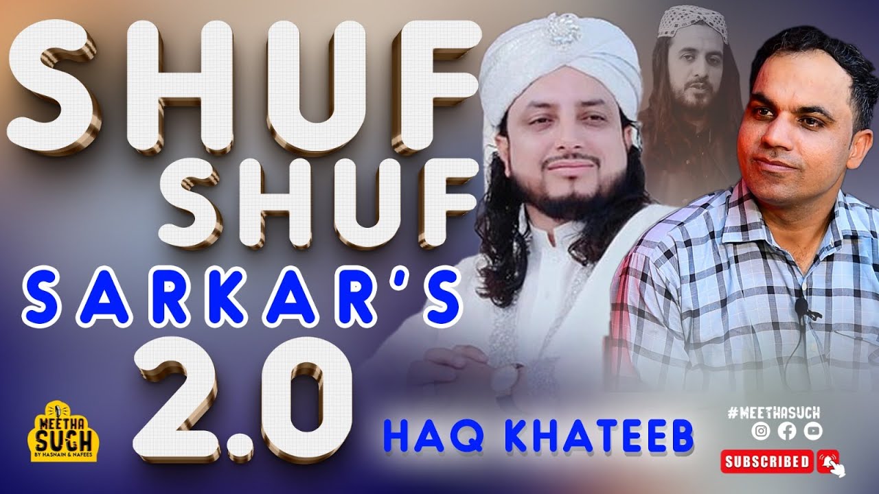 Shuf Shuf Sarkar 2.0 || 5th Show || #MeethaSuch - YouTube