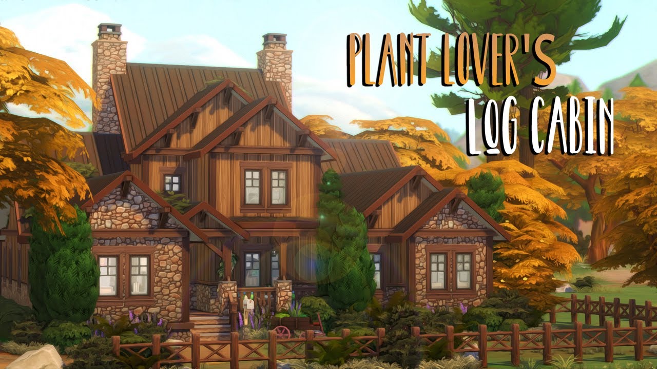Plant Lover's Log Cabin 🌲 // Sims 4 Speed Build - YouTube
