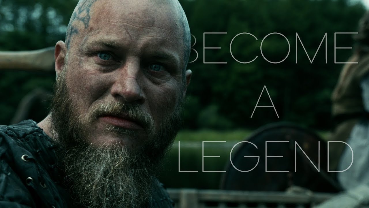 Ragnar Lothbrok _ Become a Legend - YouTube