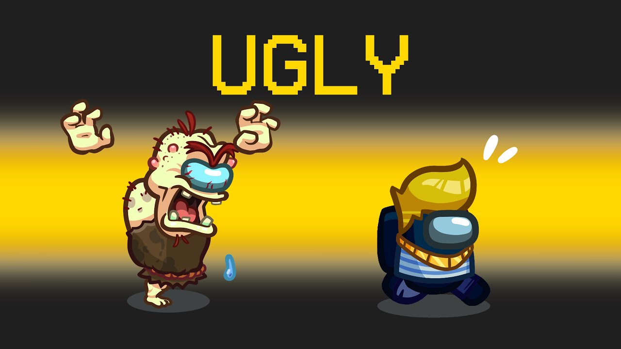 Among Us.. but you STAY PRETTY! (Ugly Mod) - YouTube