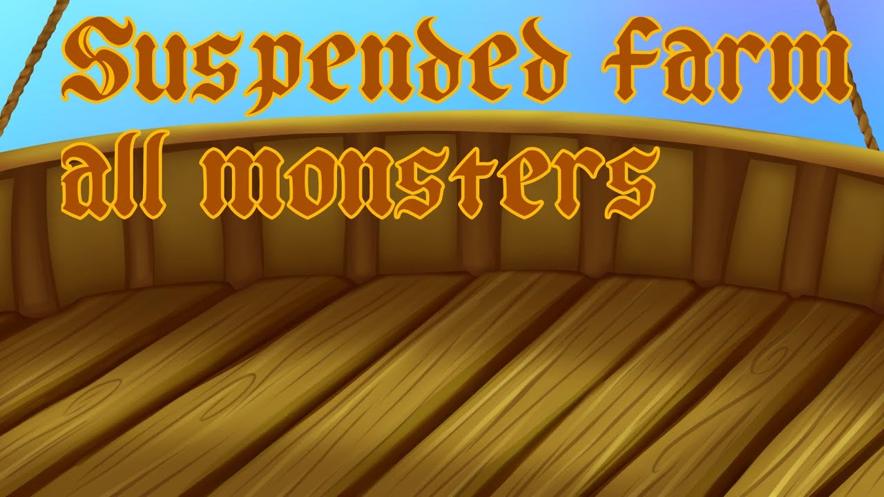Msm tll beta suspended farm all monster - YouTube